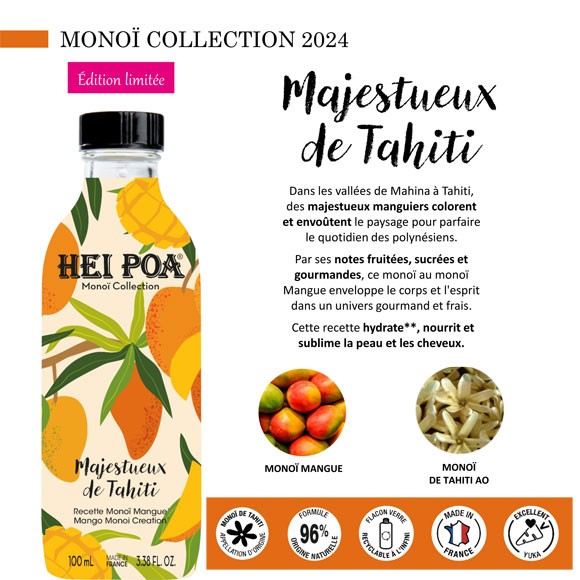 Majestueux de Tahiti Monoi Mangue Collection 2024 Hei Poa 100mL